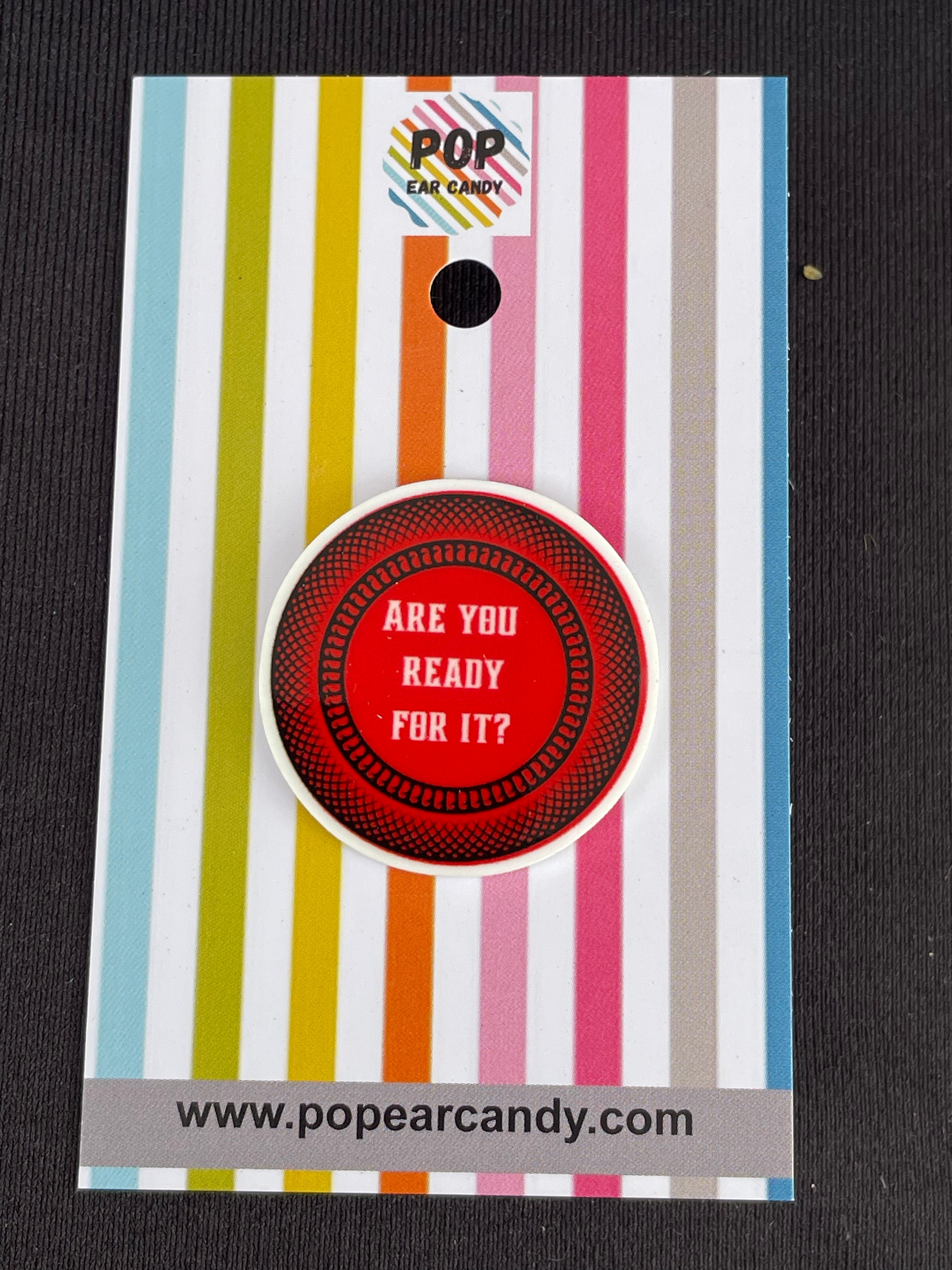Taylor Pin ‘Are you Ready for it’ – Pop Ear Candy